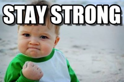 Hang In There. The Pandemic Will Pass. Stay Strong. - Burn The Fat Blog